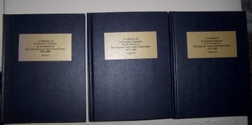 A COLLECTION OF IN CHAMBERS OPINIONS BY THE JUSTICES OF THE SUPREME ...