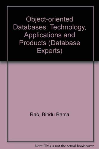 Buy Object-oriented Databases: Technology, Applications and Products ...