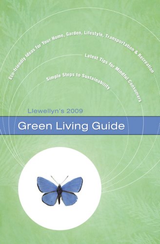 Llewellyn's 2009 Green Living Guide (Annuals - Green Living Guide ...