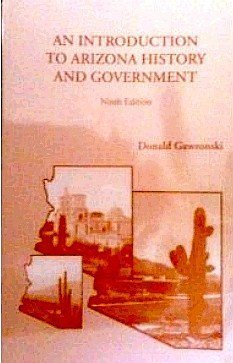An Introduction to Arizona History and Government (Ninth Edition ...