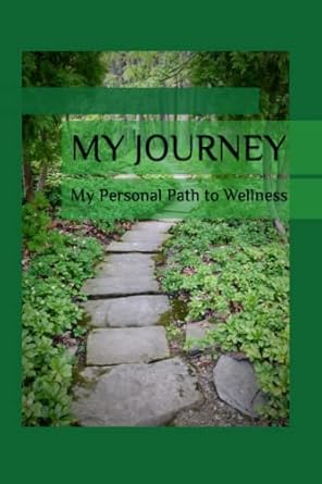 MY JOURNEY: My Personal Path to Wellness: BRIDGE, BLESSINGS: Amazon.com ...