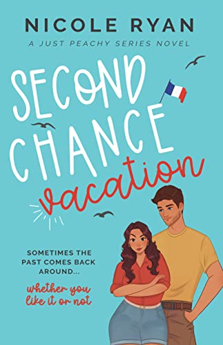 Amazon.com: Second Chance Vacation: A Steamy Vacation Romance (Just ...