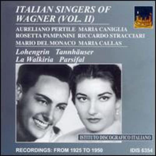 Italian Singers of Wagner V.2: Argeo Quadri, Lorenzo Molajoli, Umberto ...