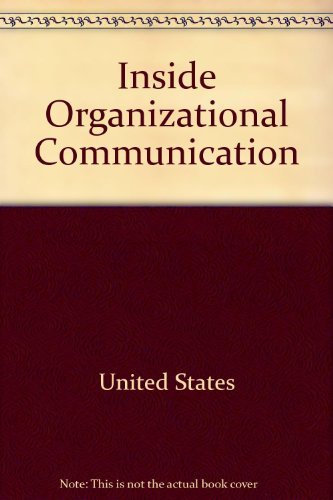 Inside Organizational Communication (Longman Series in Public ...