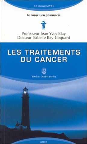 Amazon.fr - Les traitements du cancer - Ray-Coquard - Livres