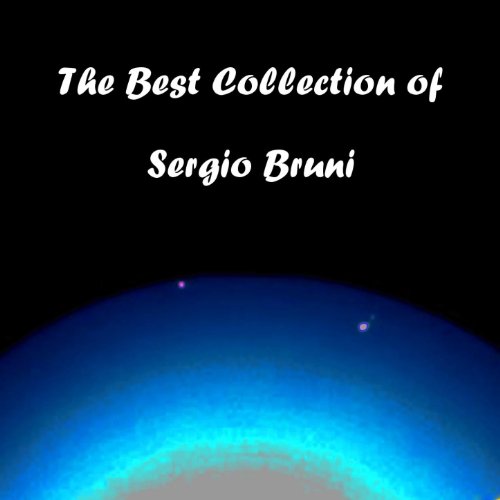 Amazon.com: The Best Collection of Sergio Bruni : Sergio Bruni: Digital ...