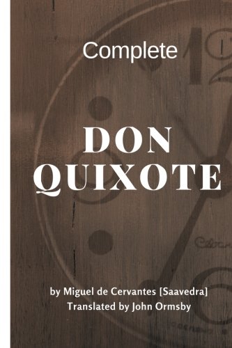 DON QUIXOTE Complete (Original Version): DON QUIXOTE Complete by Miguel ...