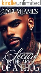 Secure in the Arms of a Thug 2 (Dark Reign Dynasty) - Kindle edition by James, Tatum. Literature ...