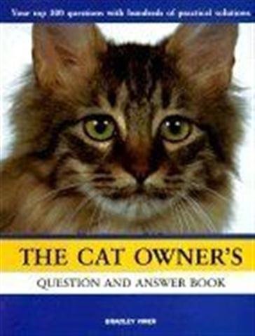 The Cat Owner's Question & Answer Book: Viner, Bradley: 9780764106484 ...