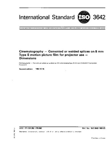 ISO 3642:1983, Cinematography - Cemented or welded splices on 8 mm Type ...