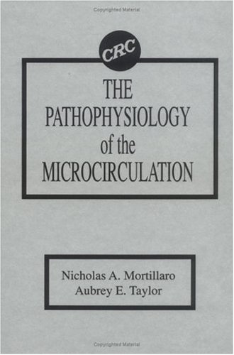 Amazon | The Pathophysiology of the Microcirculation | Granger, D. Neil ...