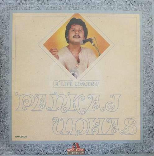 Pankaj Udhas A Live Concert - 2393 953 - Ghazals LP Vinyl Record ...