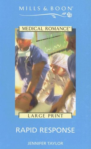 Rapid Response: Jennifer Taylor: 9780263184495: Amazon.com: Books
