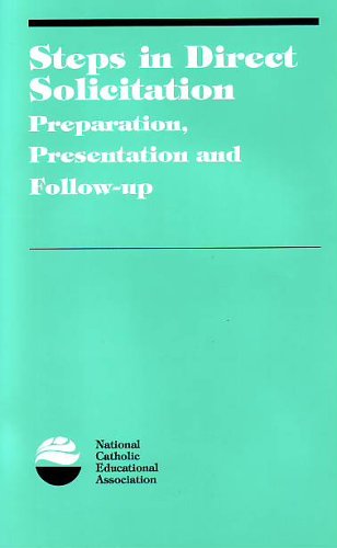 Steps in Direct Solicitation: Preparation, Presentation and Follow-up ...