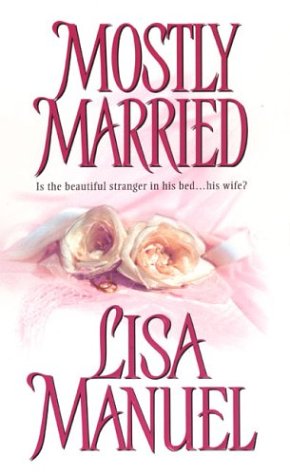 Mostly Married: Manuel, Lisa: 9780821776476: Amazon.com: Books