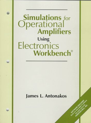 Simulations for Operational Amplifiers Using Electronics Workbench ...