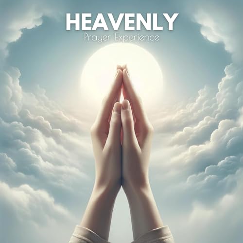 Play Heavenly Prayer Experience: Soothing Sanctuary by Smoothe Sounds ...