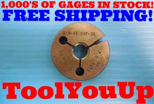 5/8 18 UNF 2A Thread Ring GAGE .625 GO ONLY P.D. = .5875 Inspection ...