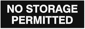 Amazon.com : Signs ByLITA Basic No Storage Permitted Sign | Powerful ...