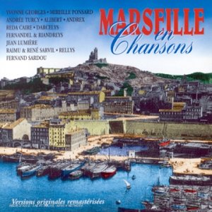 Marseille en Chansons: Compilation, Fernandel et Riandreys: Amazon.fr ...