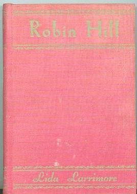 Robin Hill: Larrimore, Lida: Amazon.com: Books