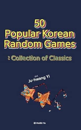 50 Popular Korean Random Games: Collection of Classics: Yi, Ju-hwang ...