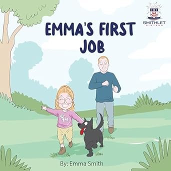 Emma's First Job - Kindle edition by Smith, Emma , Smith, Matthew ...