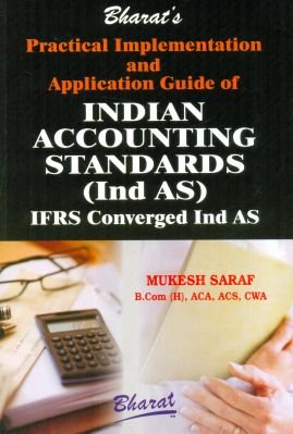 Practical Implementation and Application Guide of Indian Accounting ...