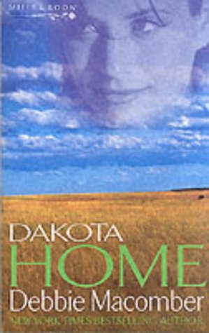 Dakota Home: Macomber, Debbie: 9780263828665: Amazon.com: Books