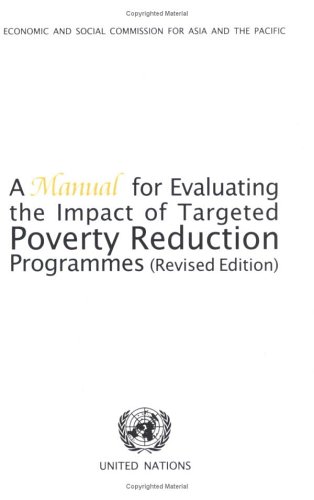 Manual for Evaluating the Impact of Targeted Poverty Reduction ...