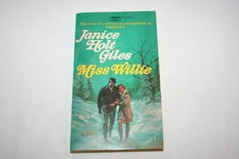 Miss Willie: Giles, Janice (Holt): Amazon.com: Books