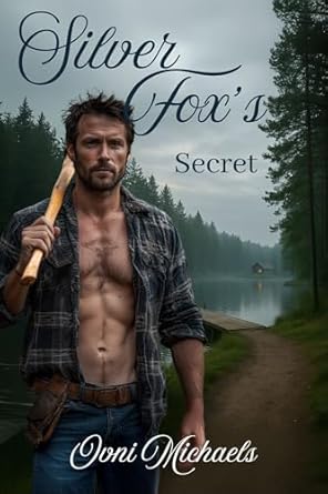 Silver Fox's Secret: An Age-Gap Romance (English Edition) eBook ...