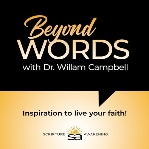Amazon.com: BEYOND WORDS with Dr. William Campbell : Dr. William ...