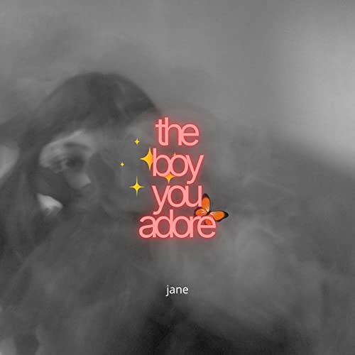 Écouter The Boy You Adore de Jane sur Amazon Music Unlimited