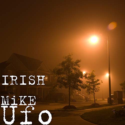 Ufo de Irish Mike en Amazon Music - Amazon.es