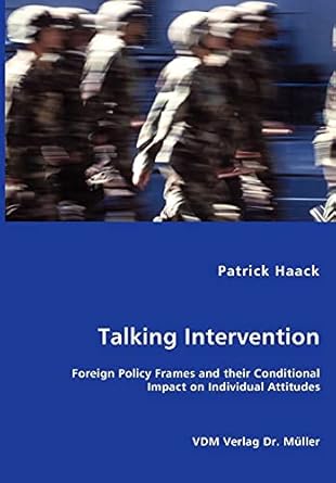 Talking Intervention: Haack, Patrick: 9783836454988: Amazon.com: Books