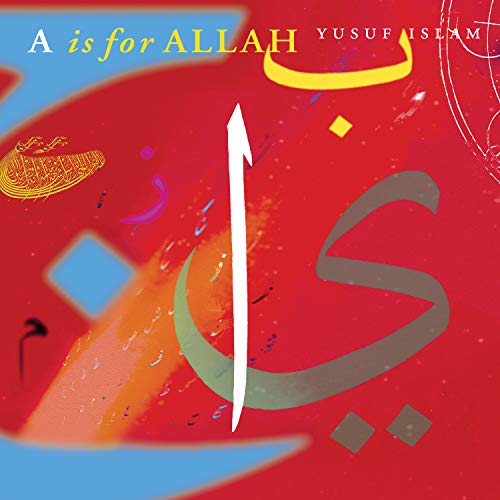 Play A is for Allah by Yusuf Islam on Amazon Music Unlimited