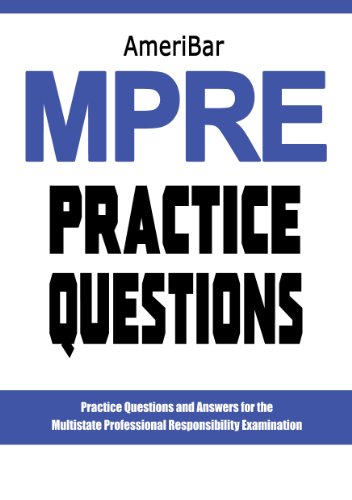 MPRE Practice Questions - Kindle edition by AmeriBar Bar Review ...