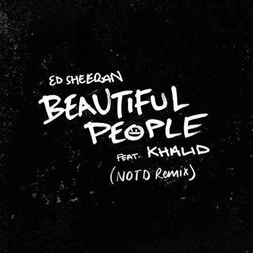 Amazon.com: Beautiful People (feat. Khalid) [NOTD Remix] : Ed Sheeran ...