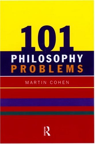 Amazon.com: 101 Philosophy Problems: 9780415191272: Cohen, Martin: Books