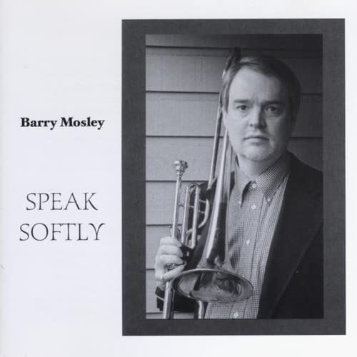 Mosley, Barry - Speak Softly - Amazon.com Music