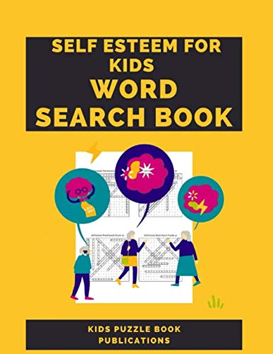 Self Esteem for Kids WORD SEARCH BOOK: Large print 45 fun & educational ...