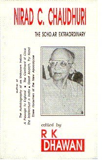 Buy Nirad C.Chaudhuri: The Scholar Extraordinary Book Online at Low ...