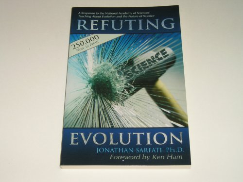 Refuting Evolution: Jonathan Sarfati: Amazon.com: Books