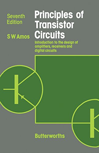 Principles of Transistor Circuits: Introduction to the Design of ...