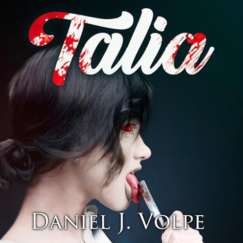 Amazon.com: Talia (Audible Audio Edition): Daniel Volpe, Sierra Kline ...