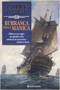 Burrasca nella Manica: Amazon.co.uk: O'Brian, Patrick, Merla, P ...