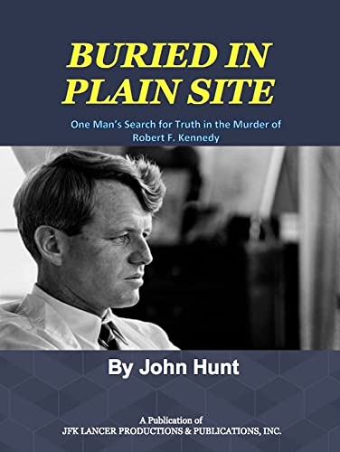 Amazon.com: Buried in Plain Site: One Man's Search for Truth in the ...