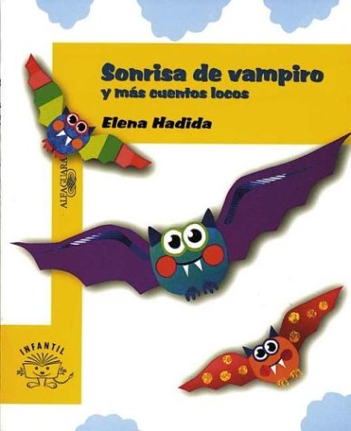 Amazon.com: Sonrisa de Vampiro y Mas Cuentos Locos (Spanish Edition ...