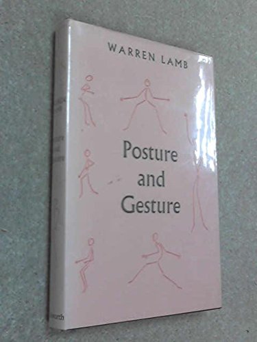 Posture and Gesture: Lamb, Warren: 9780715602690: Amazon.com: Books